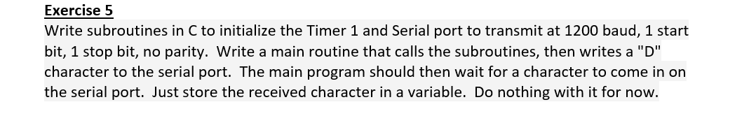 Solved Exercise 5 Write Subroutines In C To Initialize The 5663