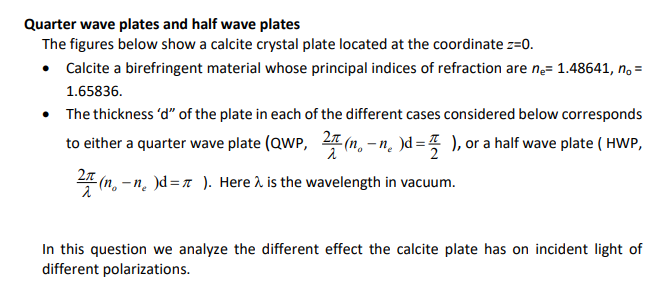 Solved Quarter wave plates and half wave plates The figures | Chegg.com