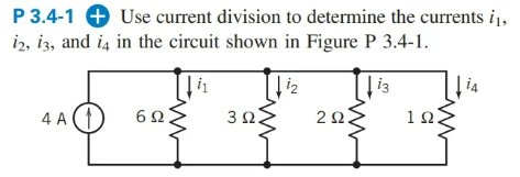 Solved P 3.4-1 † Use current division to determine the | Chegg.com
