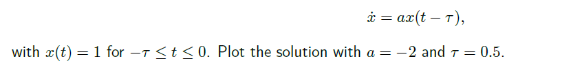 Solved Find x(t) in the interval 0 ≤ t ≤ 3τ for | Chegg.com