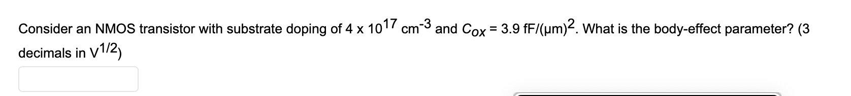 Solved Consider An Nmos Transistor With Substrate Doping Of
