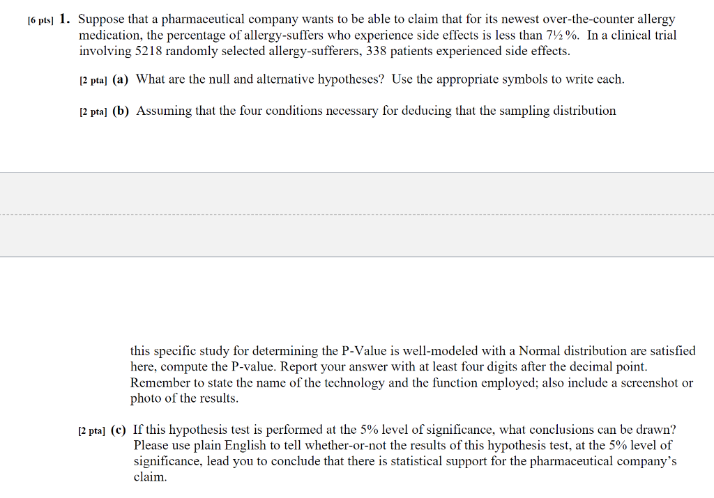 Solved pts] 1. Suppose that a pharmaceutical company wants | Chegg.com