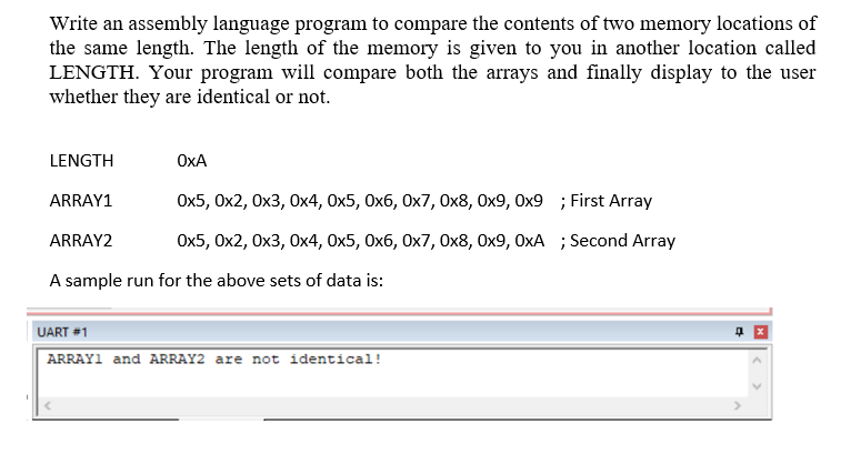 Solved Write an assembly language program to compare the | Chegg.com