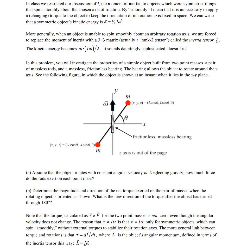 Solved In class we restricted our discussion of I, the | Chegg.com