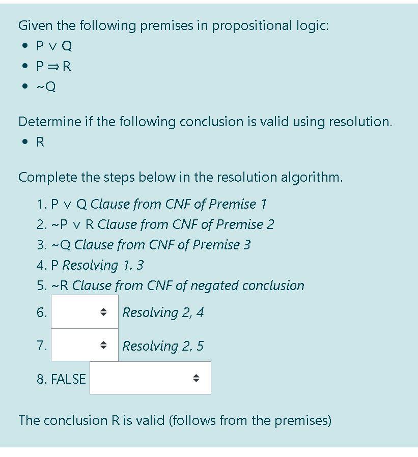 Solved Options for 6 & 7 are: P ￢ P Q ￢ Q R ￢ R False | Chegg.com