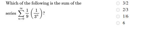 Solved Which of the following is the sum of the 3/2 series | Chegg.com