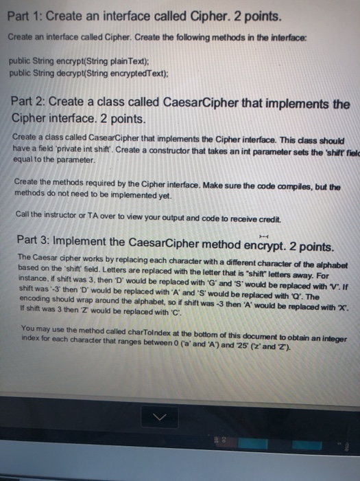 Solved Part 1: Create an interface called Cipher. 2 points. | Chegg.com