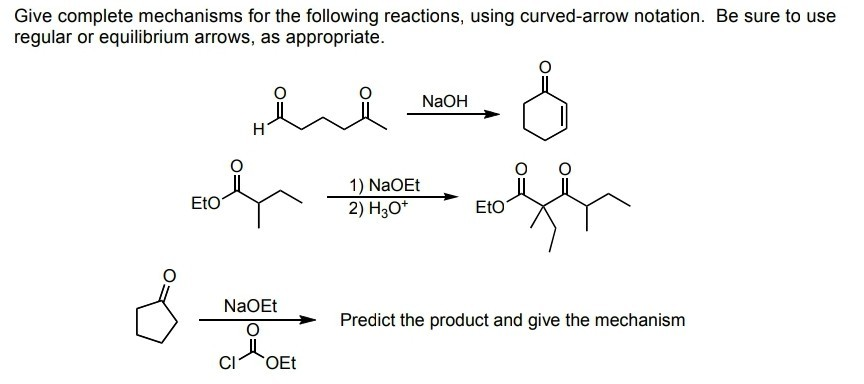 Solved Give complete mechanisms for the following reactions, | Chegg.com