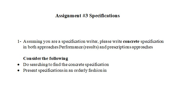 Solved Assignment #3 Specifications 1- Assuming you are a | Chegg.com