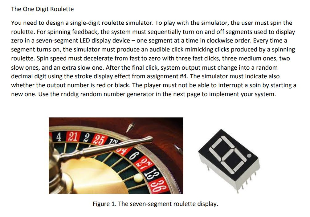 The One Digit Roulette You need to design a | Chegg.com