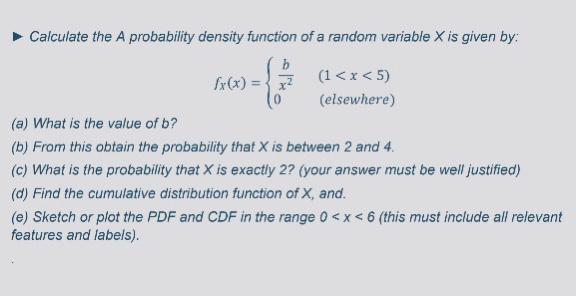 Solved Calculate the A probability density function of a | Chegg.com