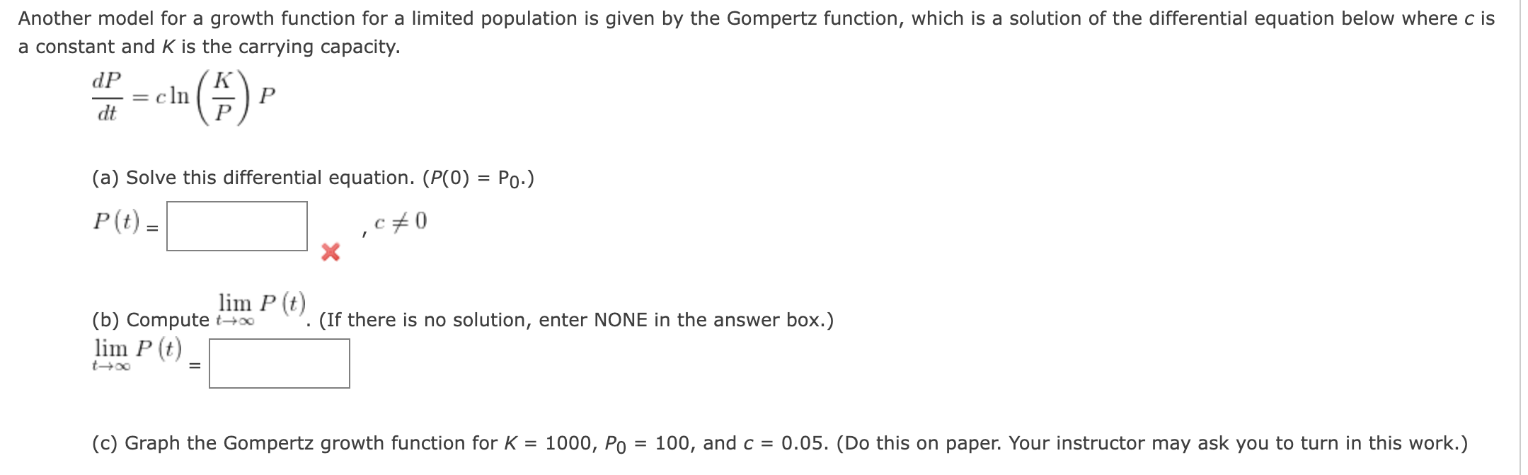 Solved Another model for a growth function for a limited | Chegg.com