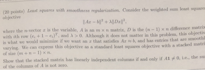 Solved (20 points) Least squares with Smoothness | Chegg.com