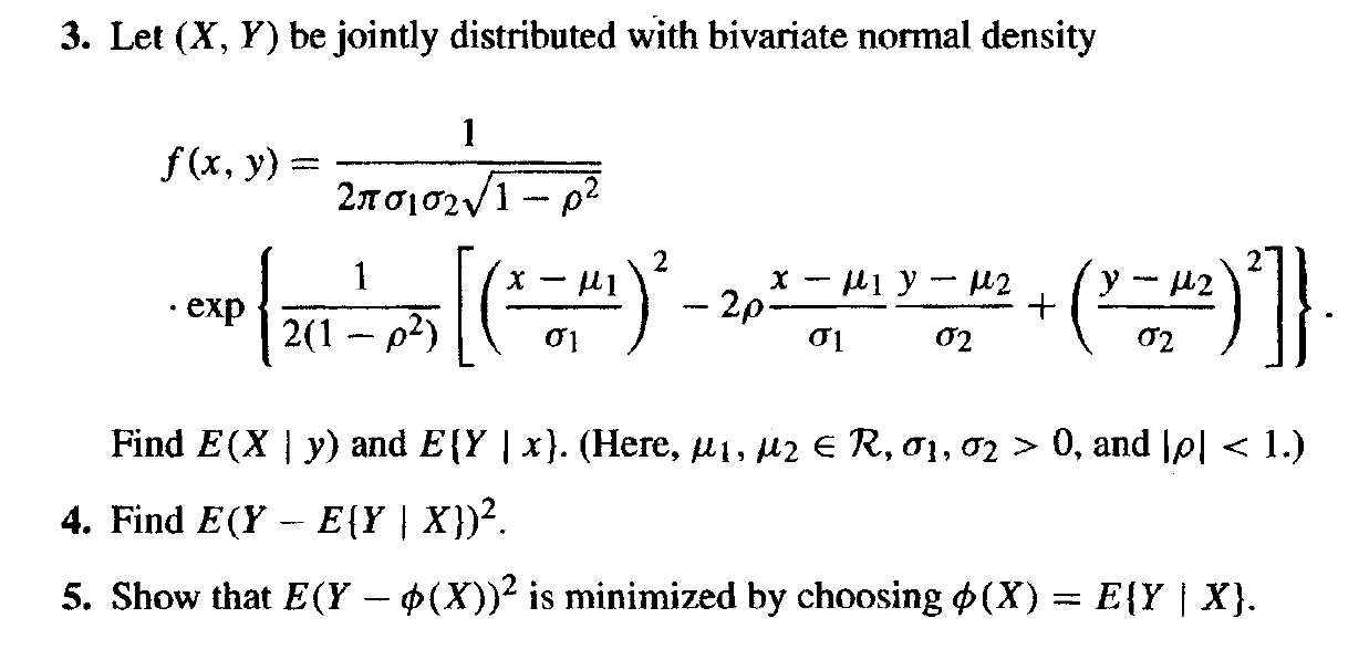 Solved 3. Let (X,Y) be jointly distributed with bivariate | Chegg.com