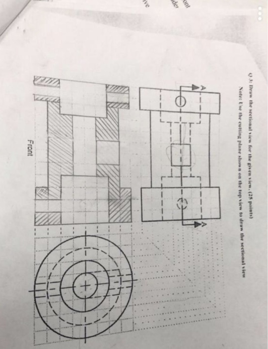 Solved Note: Use the cutting plane shown on the top view to | Chegg.com