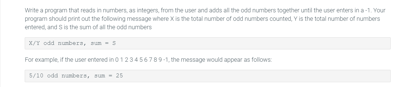 Solved Write a program that reads in numbers, as integers, | Chegg.com
