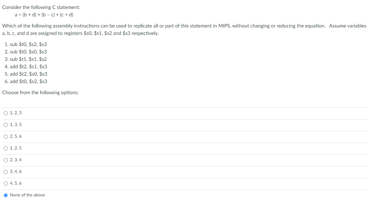 Solved Consider the following C statement: a = (b + d) + (b | Chegg.com