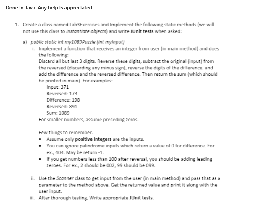 Solved Done in Java. Any help is appreciated. 1. Create a | Chegg.com