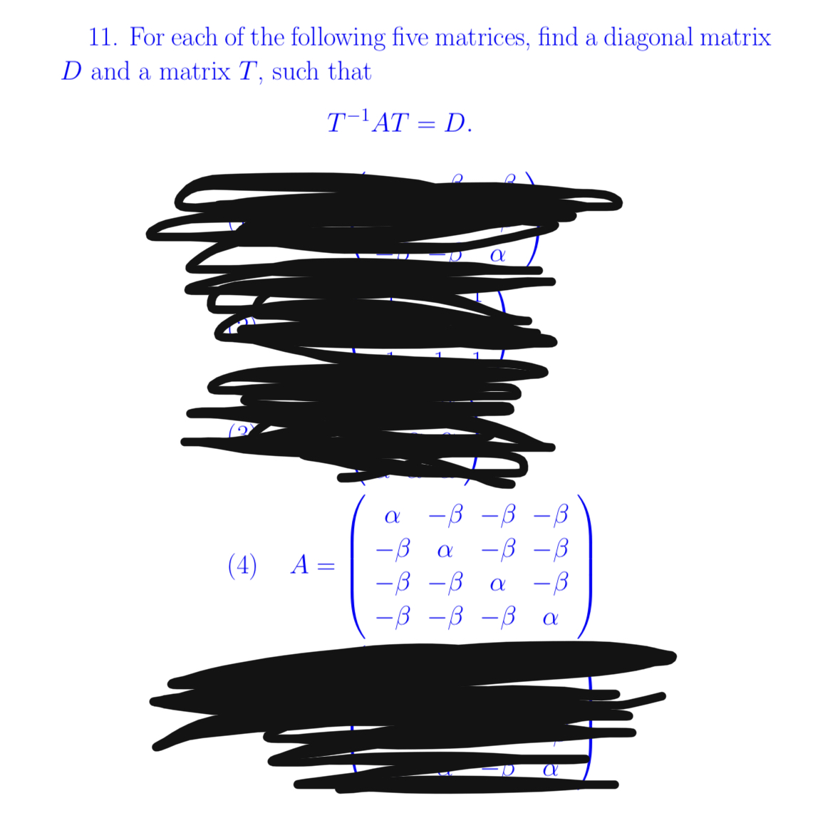 Solved 11. For each of the following five matrices, find a | Chegg.com