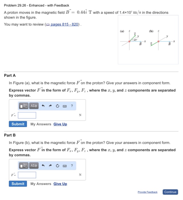 Solved what is the magnetic force F⃗ on the proton? Give | Chegg.com