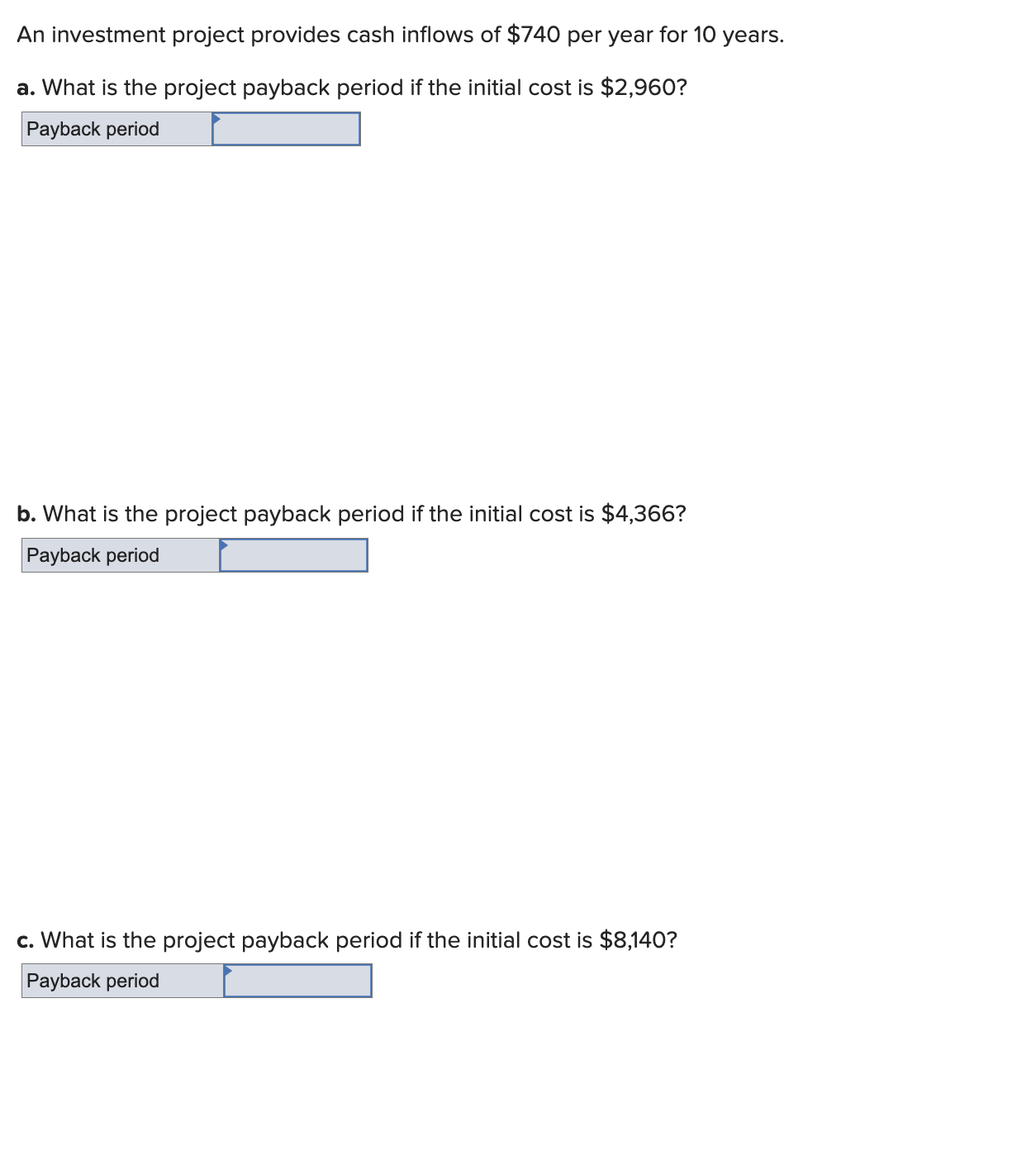 Solved An investment project provides cash inflows of \\( | Chegg.com