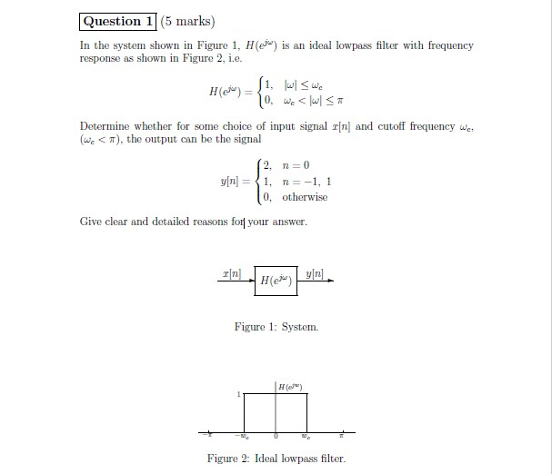 Solved Question 1(5 marks) In the system shown in Figure 1, | Chegg.com