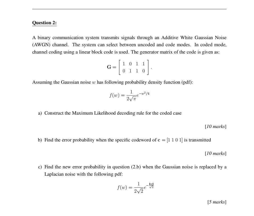 Question 2: A binary communication system transmits | Chegg.com