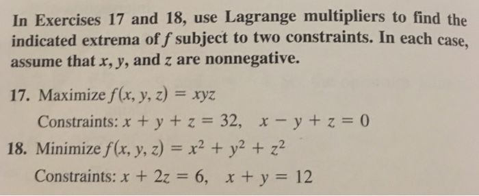 Solved In Exercises 17 and 18, use Lagrange multipliers to | Chegg.com