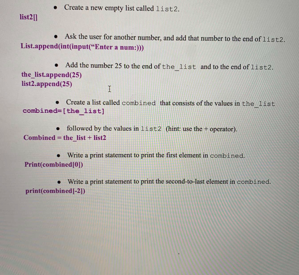 Solved Create a new empty list called list2. list20 Ask the | Chegg.com