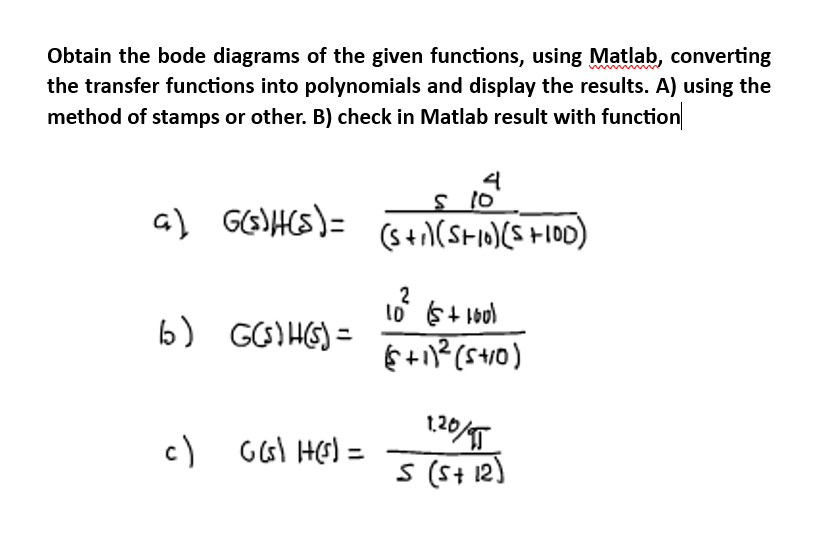 Solved Obtain the bode diagrams of the given functions, | Chegg.com