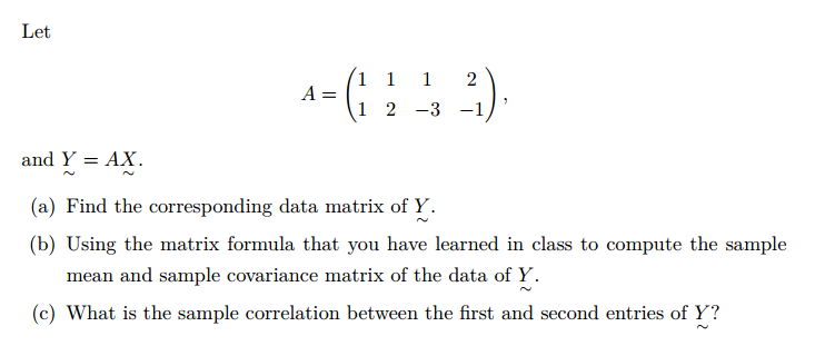 Let X = (X1, X2, X3, X4)' be a random vector. A data | Chegg.com
