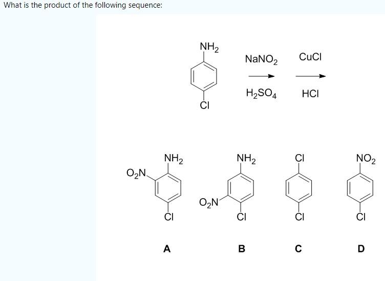 Solved What is the product of the following sequence: NH2 | Chegg.com