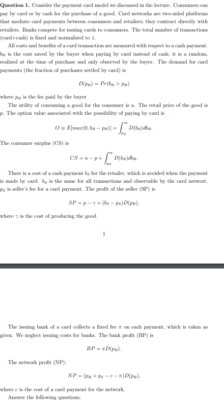 Solved Question 1. ﻿Consider the payment card model we | Chegg.com