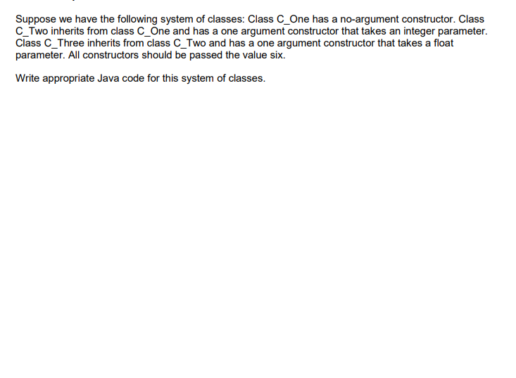 Solved Suppose we have the following system of classes: | Chegg.com