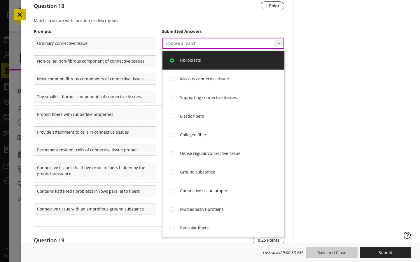 Solved Question 28 1 Point X Match the structure with the | Chegg.com