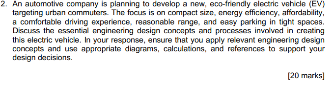 Solved 2. An automotive company is planning to develop a | Chegg.com