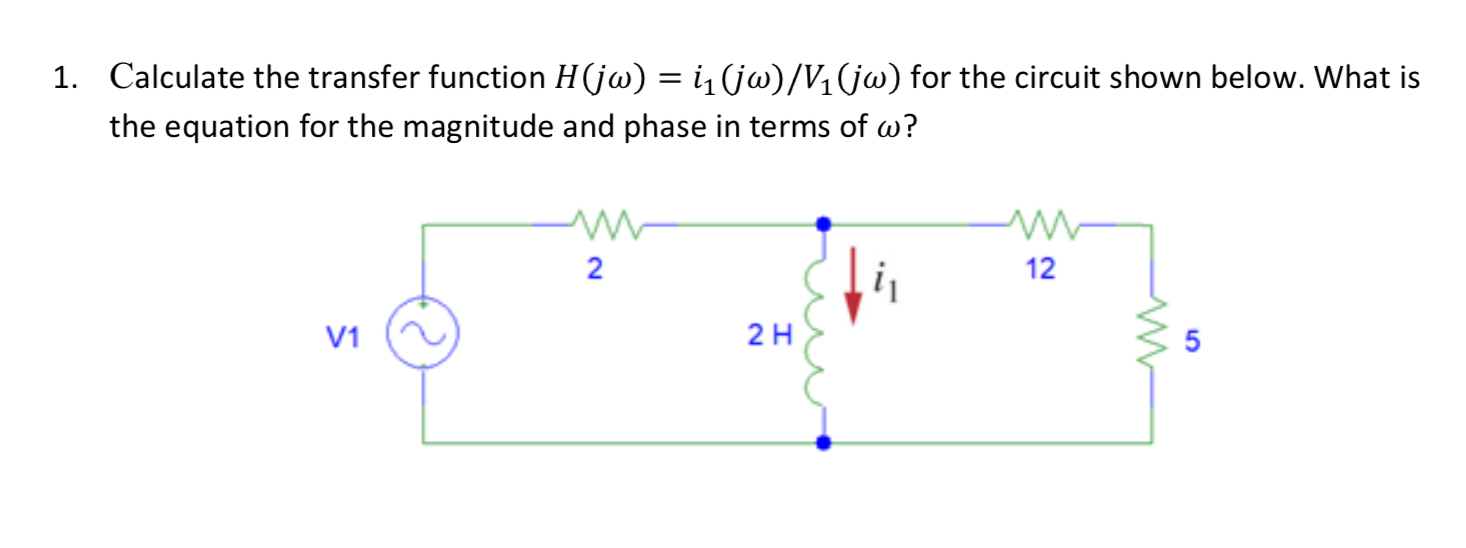 Solved 1. Calculate the transfer function H(jw) = | Chegg.com