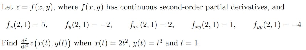 Solved Let z = f(x, y), where f(x,y) has continuous | Chegg.com
