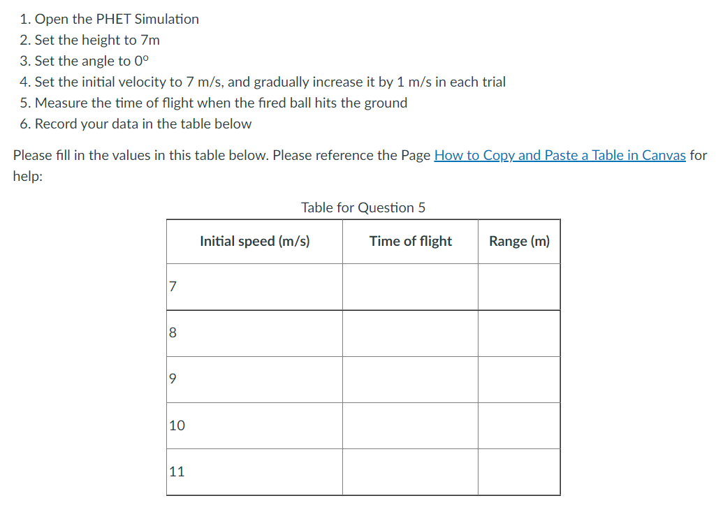 1. Open the PHET Simulation 2. Set the height to 7 m | Chegg.com