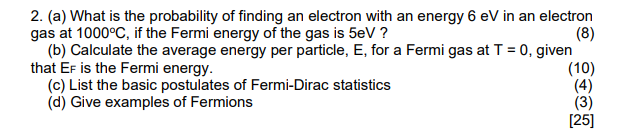 Solved (a) ﻿What is the probability of finding an electron | Chegg.com