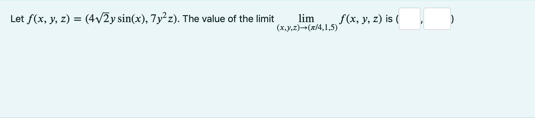 Solved Let f(x, y, z) = (4V2y sin(x), 7y2z). The value of | Chegg.com