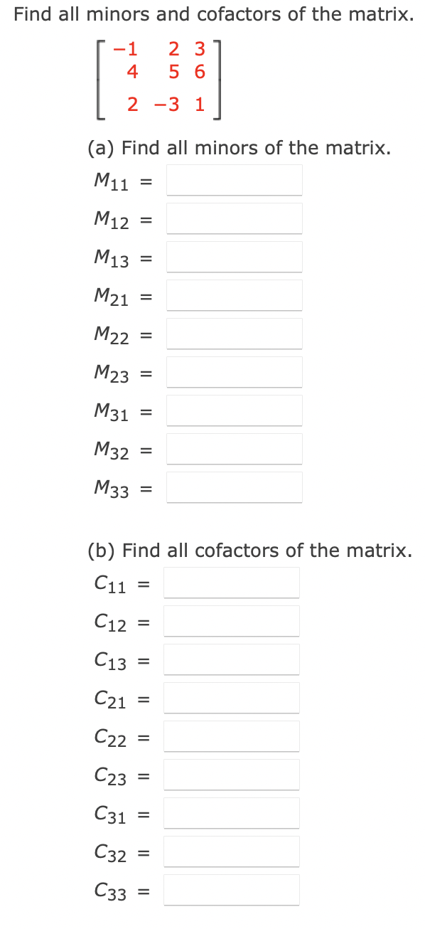 solved-find-all-minors-and-cofactors-of-the-matrix-1-4-2-3-chegg