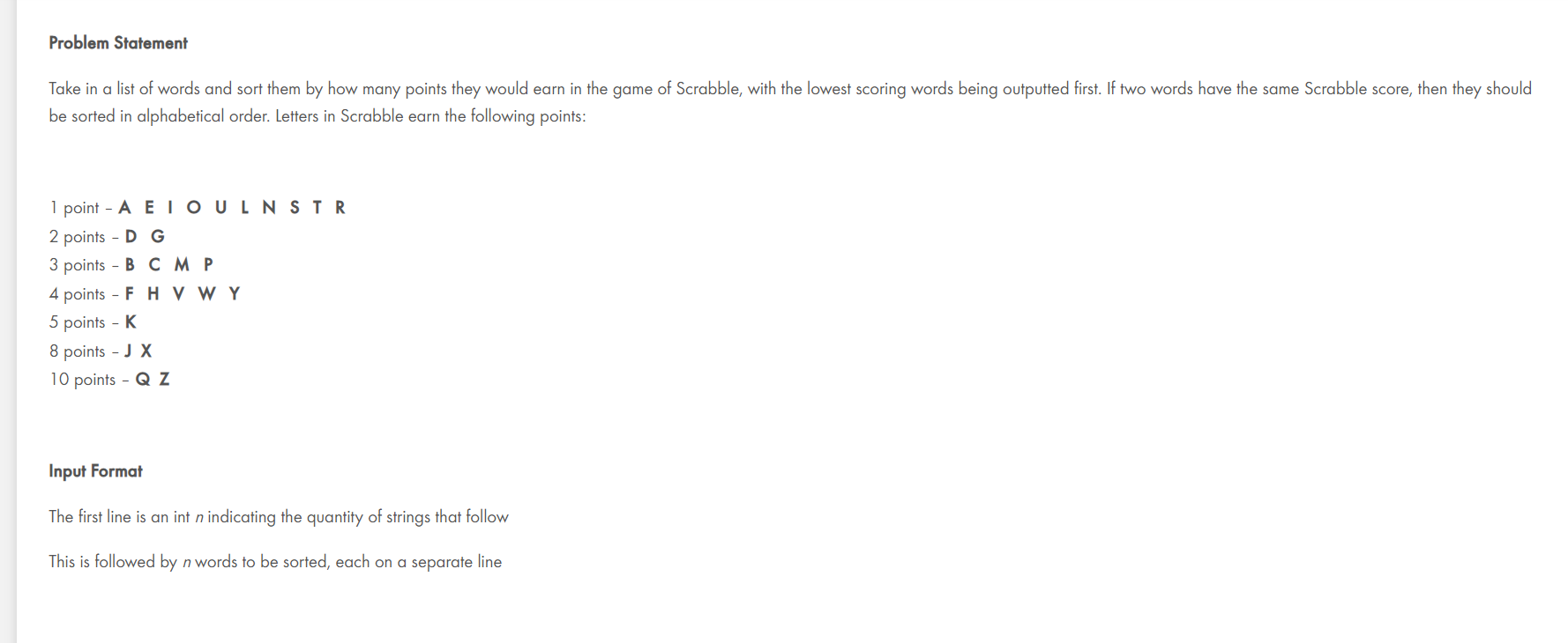 Solved Problem Statement Take in a list of words and sort | Chegg.com
