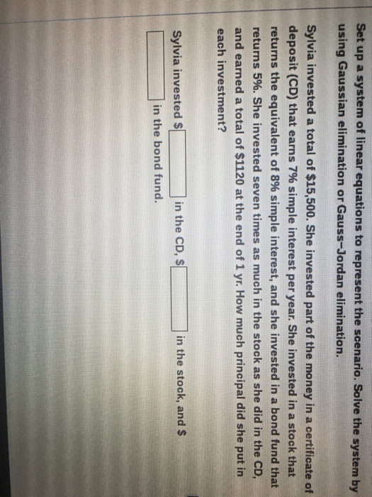 Solved Set up a system of linear equations to represent the | Chegg.com