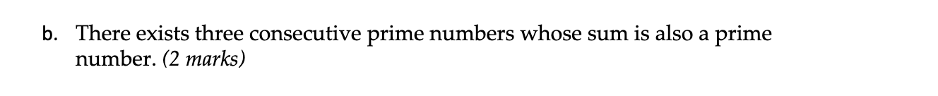 Solved There exists three consecutive prime numbers whose | Chegg.com