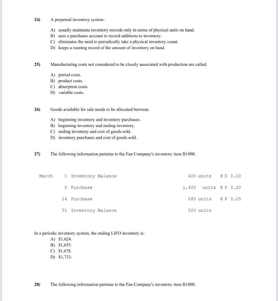 Solved 24) A perpetual inventory system: A) usually | Chegg.com