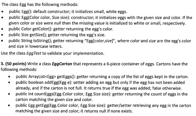 Solved The class Egg has the following methods: public | Chegg.com