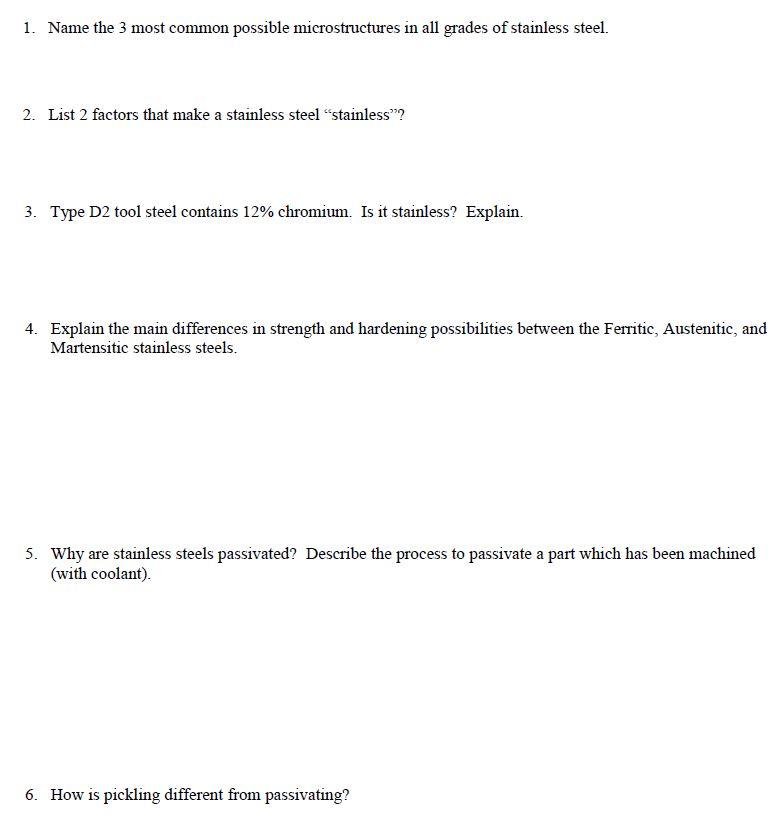 Solved 1. Name the 3 most common possible microstructures in | Chegg.com