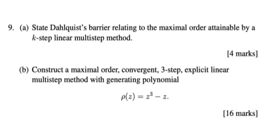 9. (a) State Dahlquist's barrier relating to the | Chegg.com