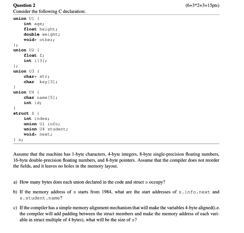 Solved Question 2 (6+3∗2+3=15pts) Consider the following C | Chegg.com